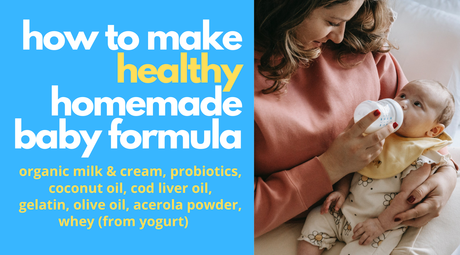 Healthy Homemade Baby Formula Recipe
