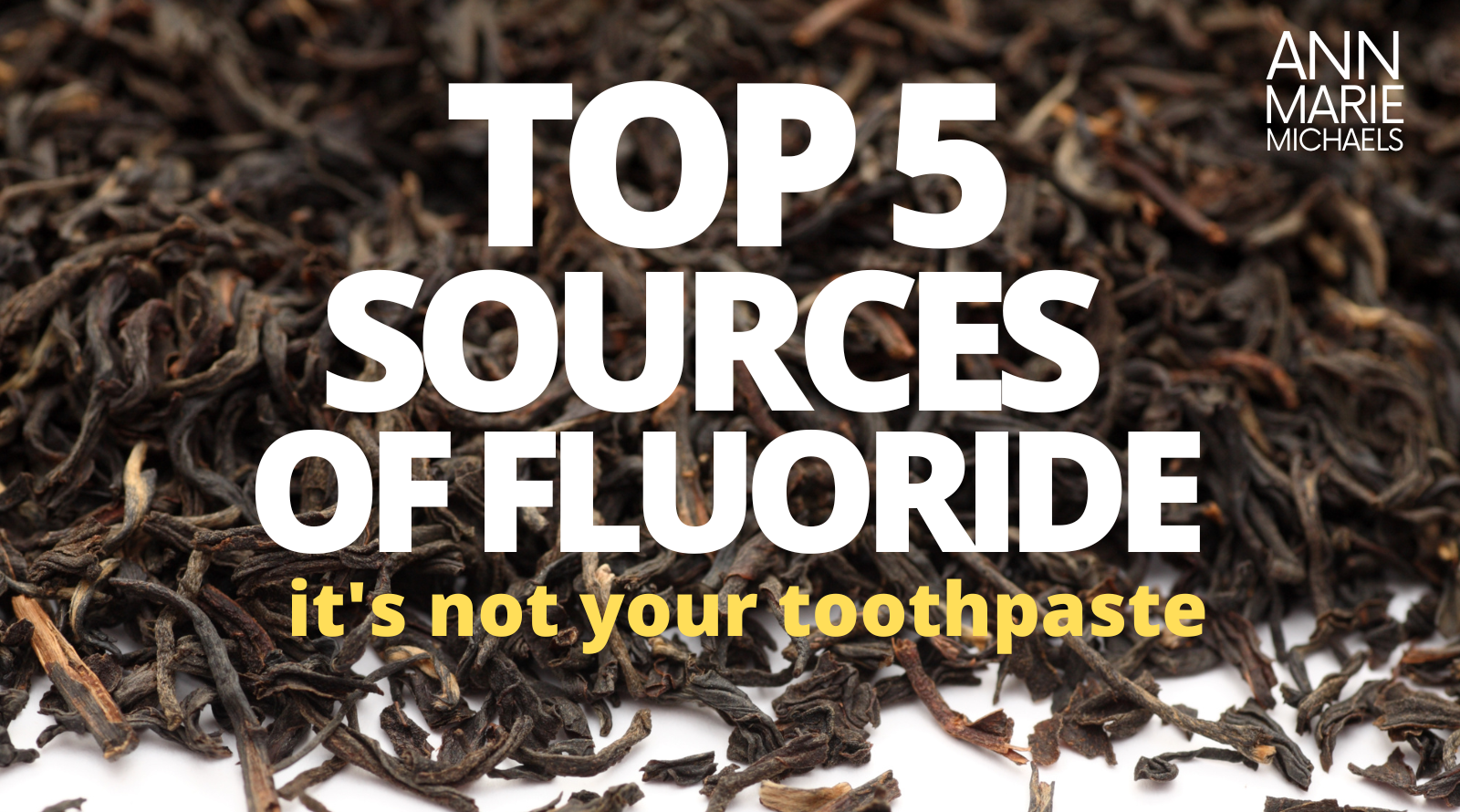 Top 5 Sources of Fluoride