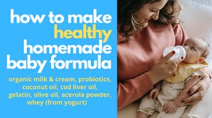 Healthy Homemade Baby Formula Recipe