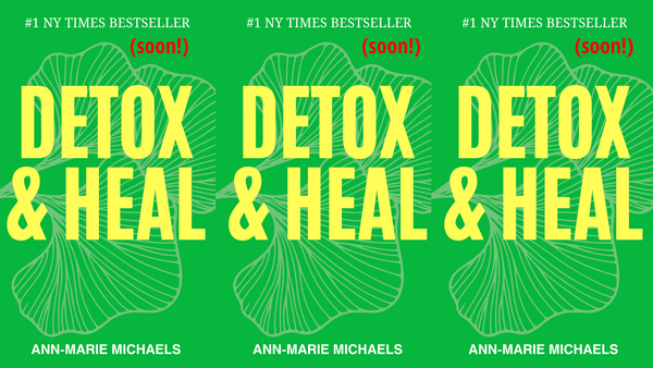(Day 16) Detox & Heal: Chapter 3: The Five Steps to Detox - Step 2 ...