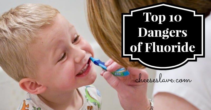 Top 10 Fluoride Dangers: Health Hazards of Fluoride